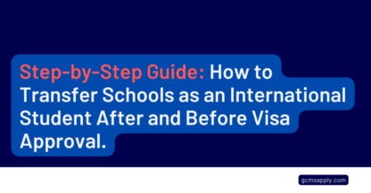 Step-by-Step Guide: How to Transfer Schools as an International Student ...